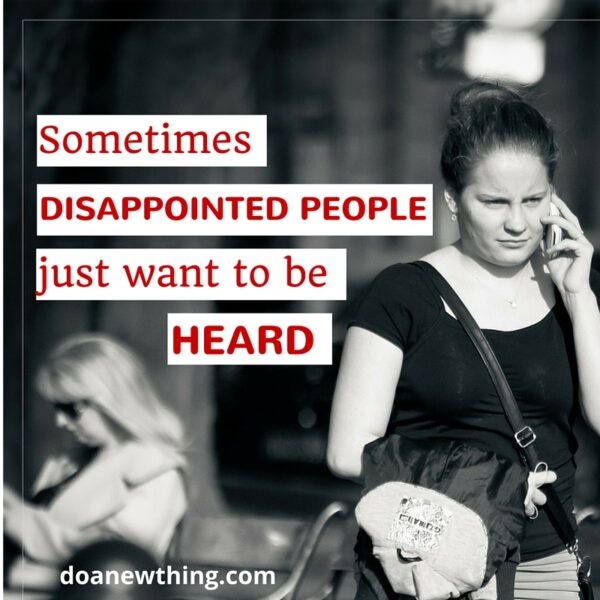 4 Ways Jesus Approached Disappointed People | Do A New Thing