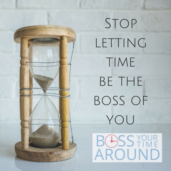 Three Essentials To Boss Your Time Around | Do A New Thing