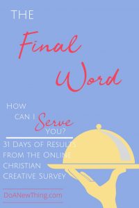 The Final Word | Do A New Thing