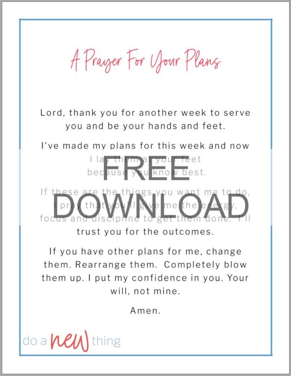 A Prayer For Your Plan | Do A New Thing