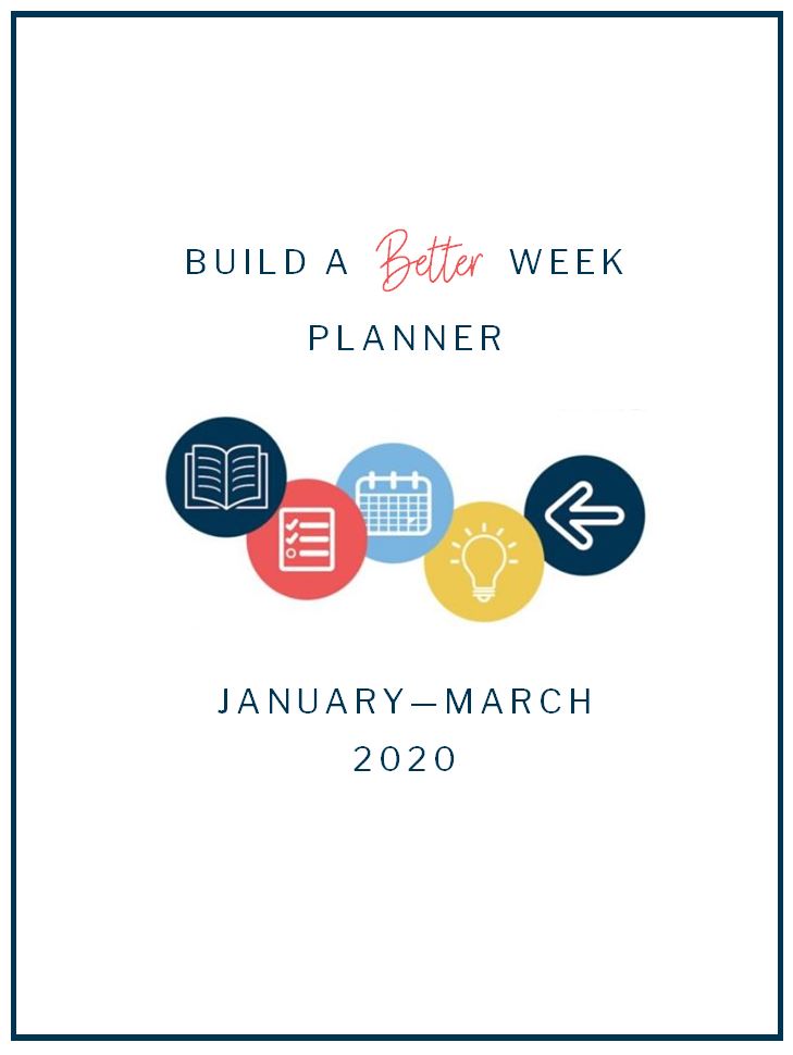 Build A Better Week Planner | Do A New Thing