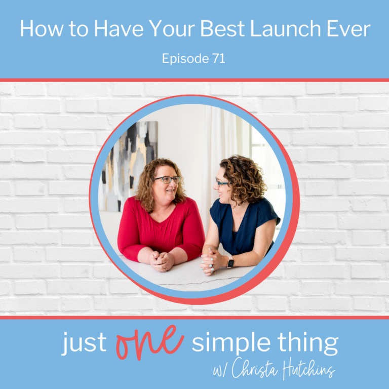 Episode 71: How To Have A Successful Launch | Do A New Thing
